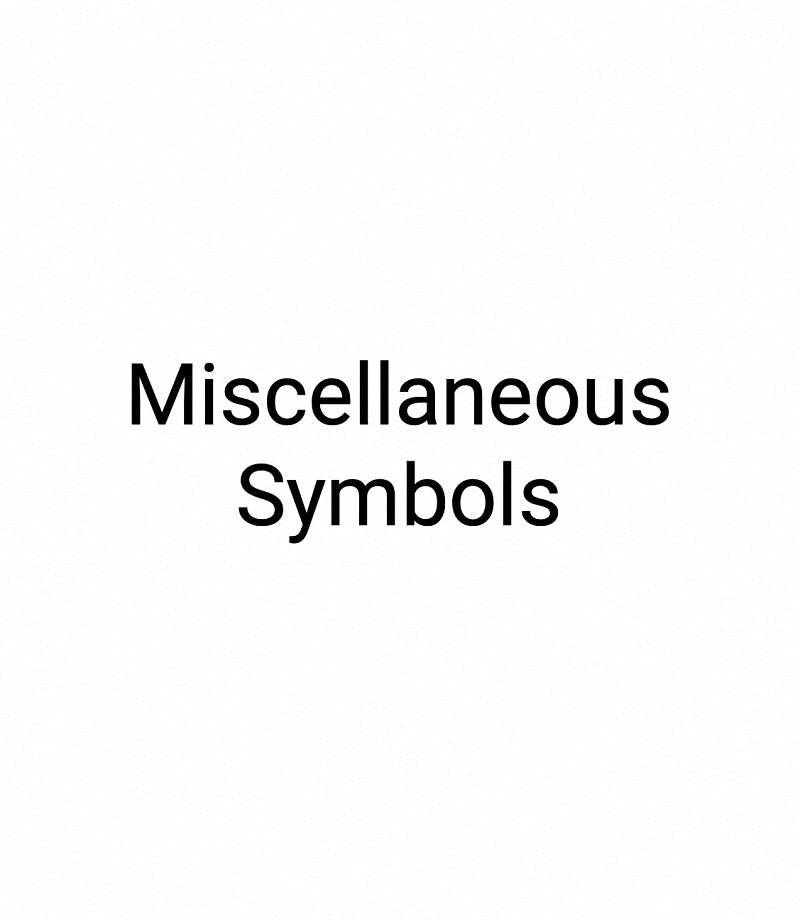 Miscellaneous Symbols – 2-5.org